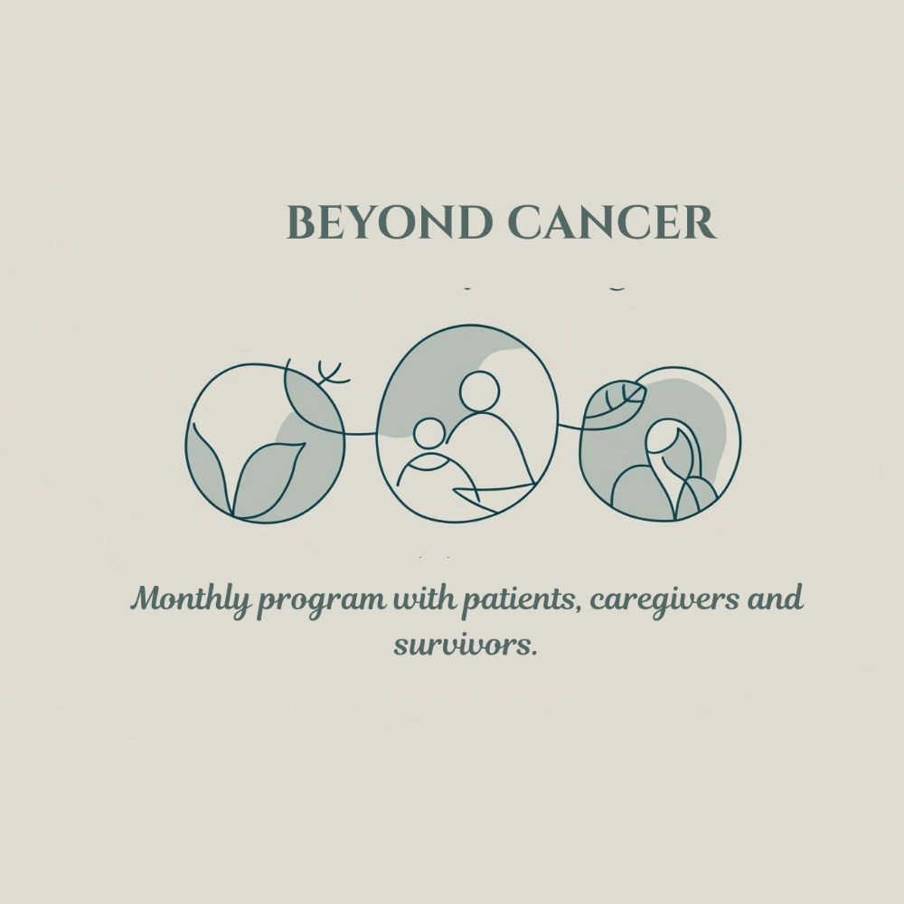 Beyond Cancer